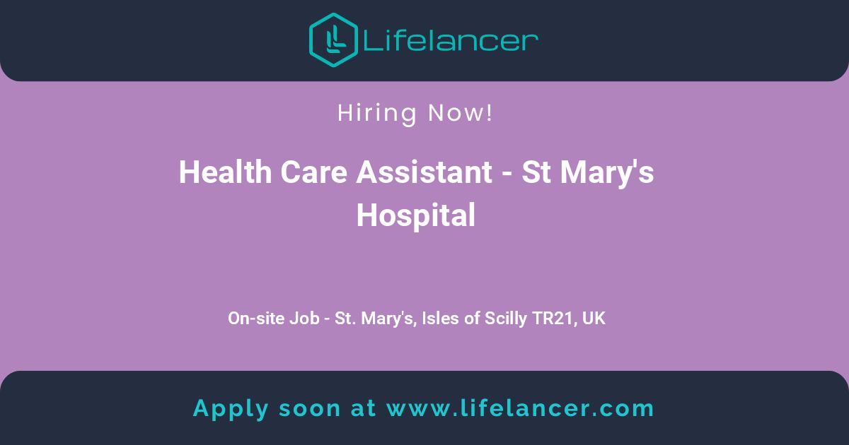 Health Care Assistant - St Mary's Hospital - On-site Job at Cornwall ...