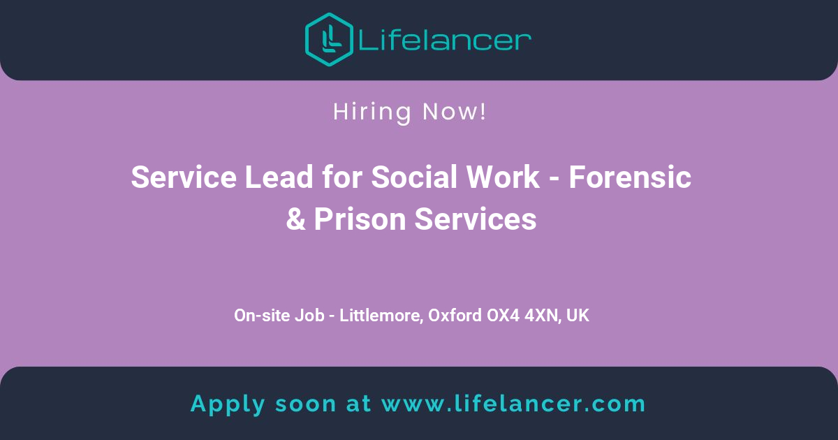 Service Lead for Social Work - Forensic & Prison Services - On-site Job ...