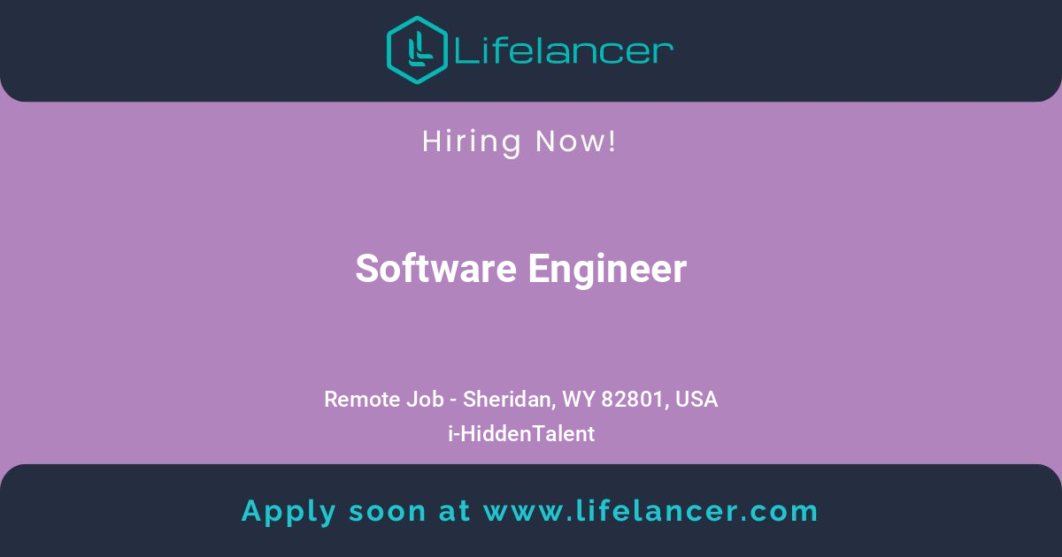 Software Engineer - Remote Job at i-HiddenTalent | Lifelancer