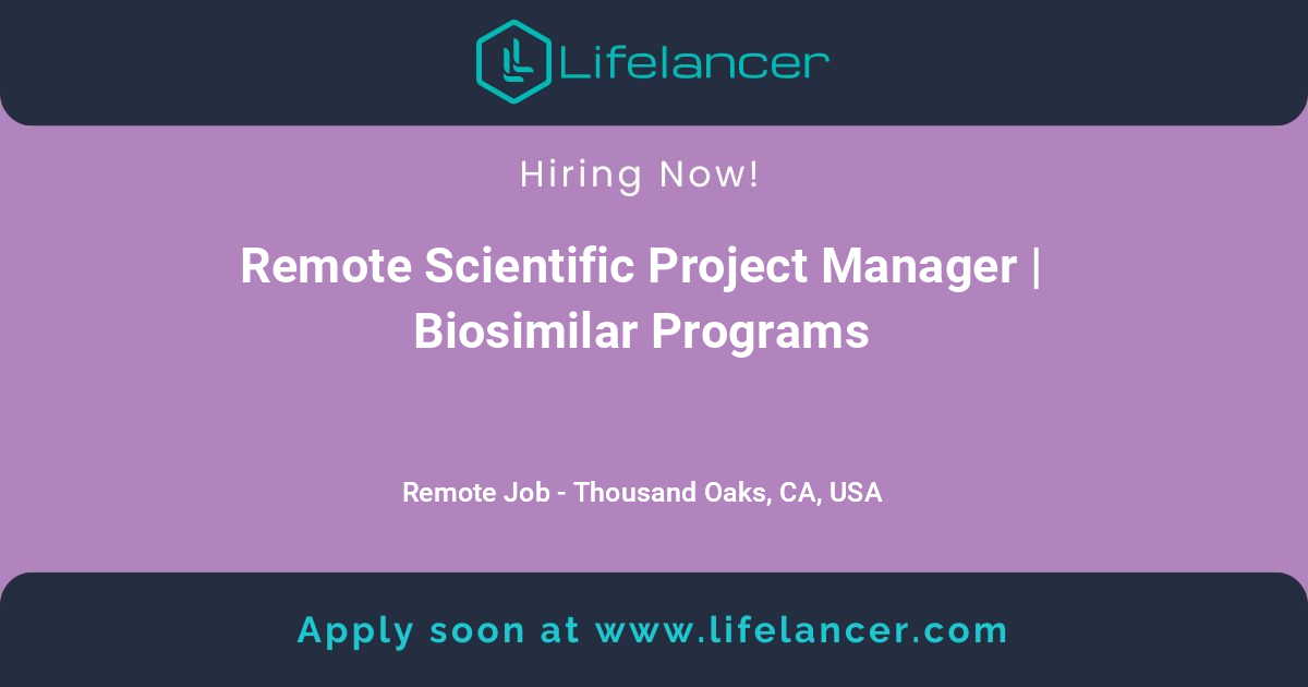 Remote Scientific Project Manager | Biosimilar Programs - Remote Job at ...