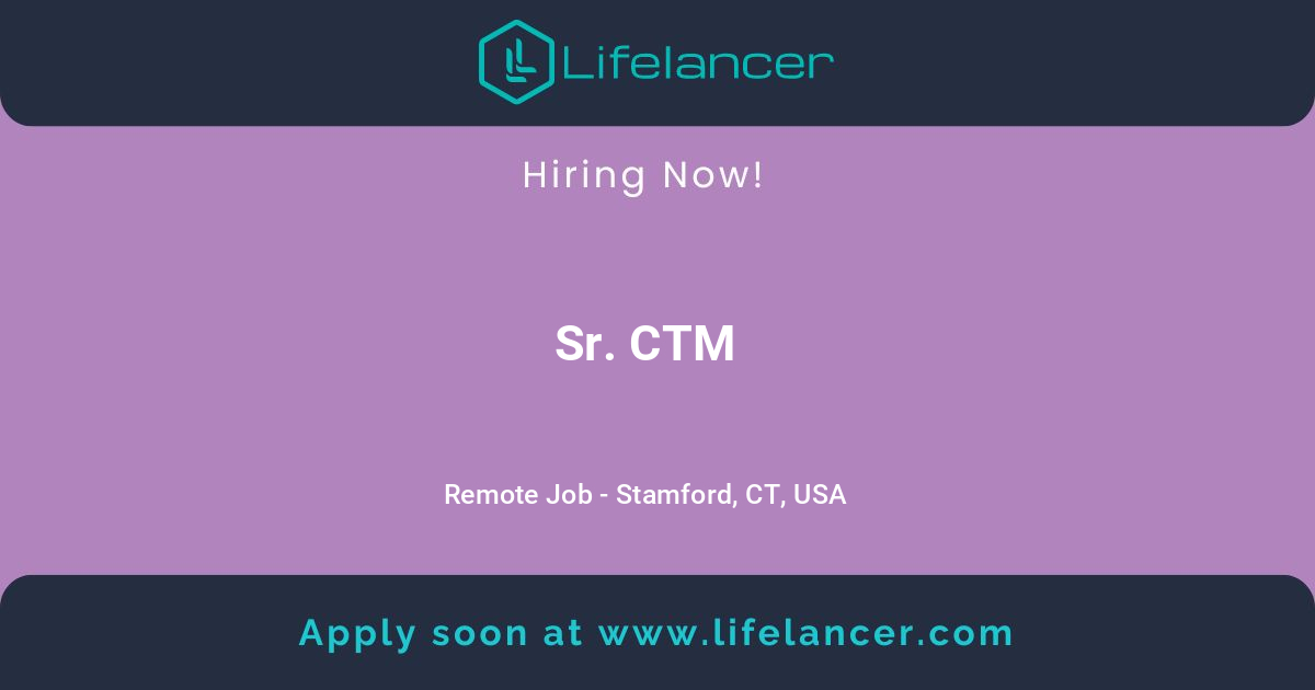 Sr. CTM - Remote Job at KPS Life | Lifelancer