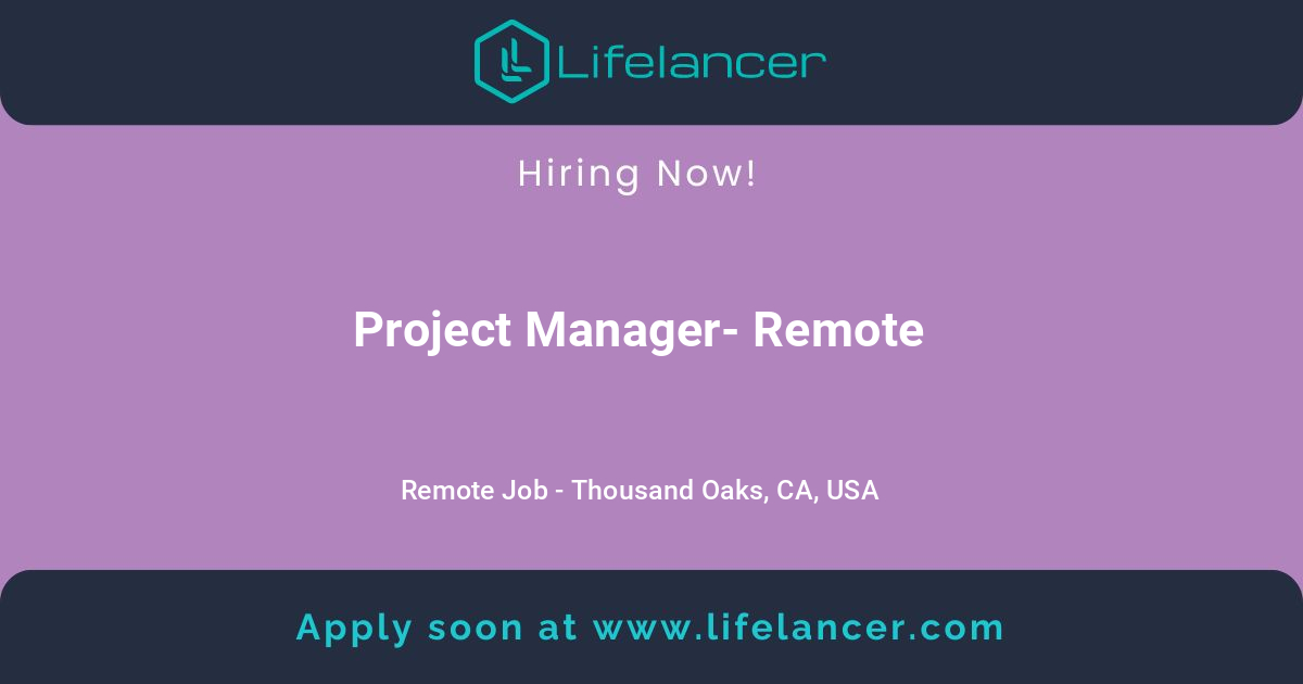 Project Manager- Remote - Remote Job at Dale WorkForce Solutions | Lifelancer