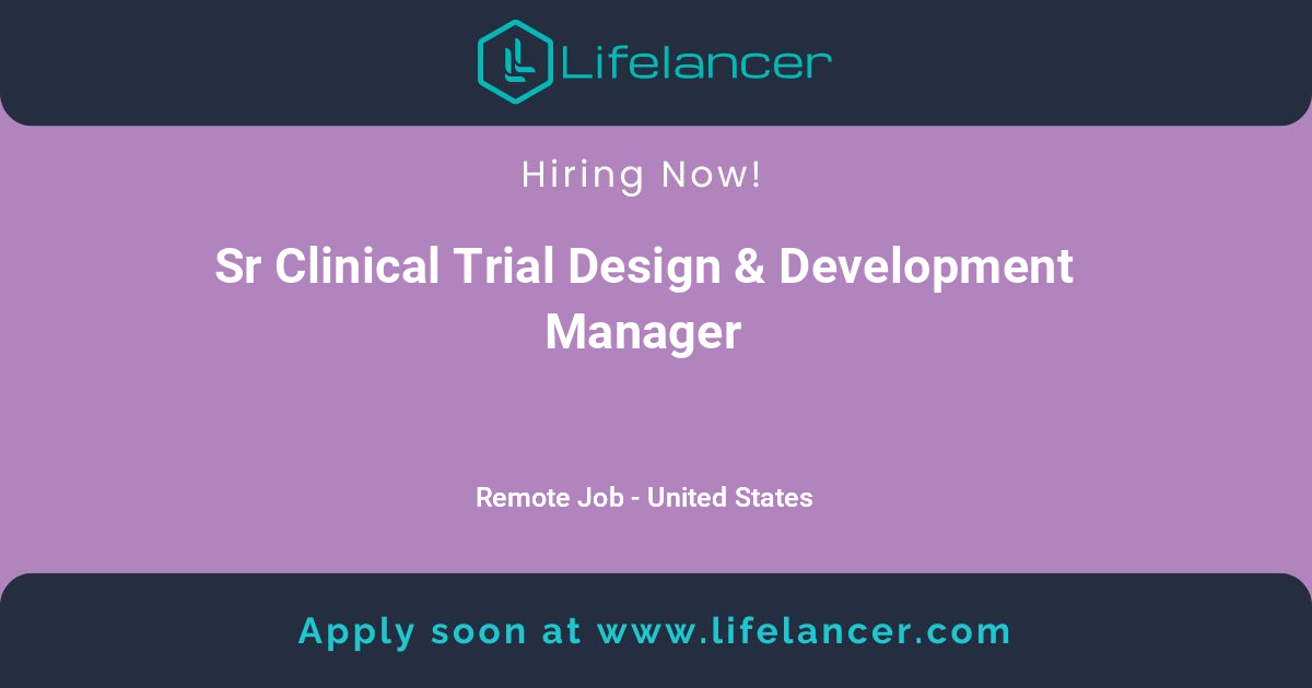 Sr Clinical Trial Design & Development Manager - Remote Job at Natera | Lifelancer