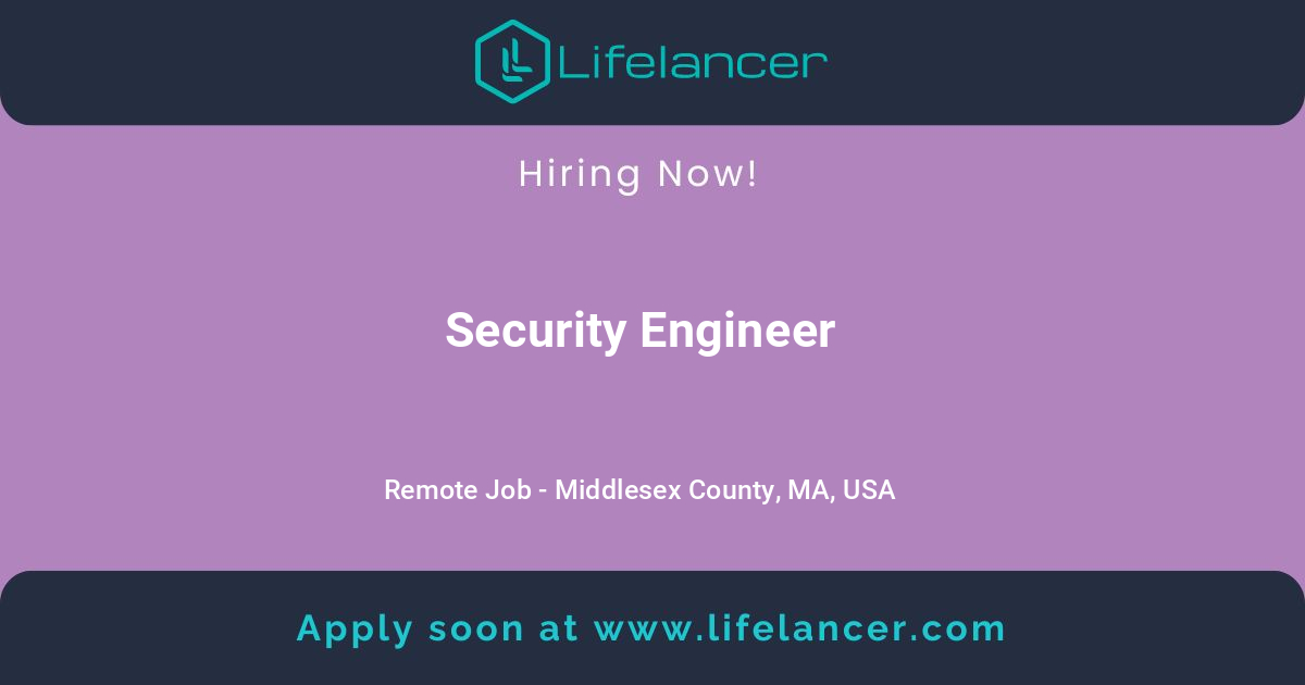 Security Engineer - Remote Job at ImmunityBio, Inc. | Lifelancer