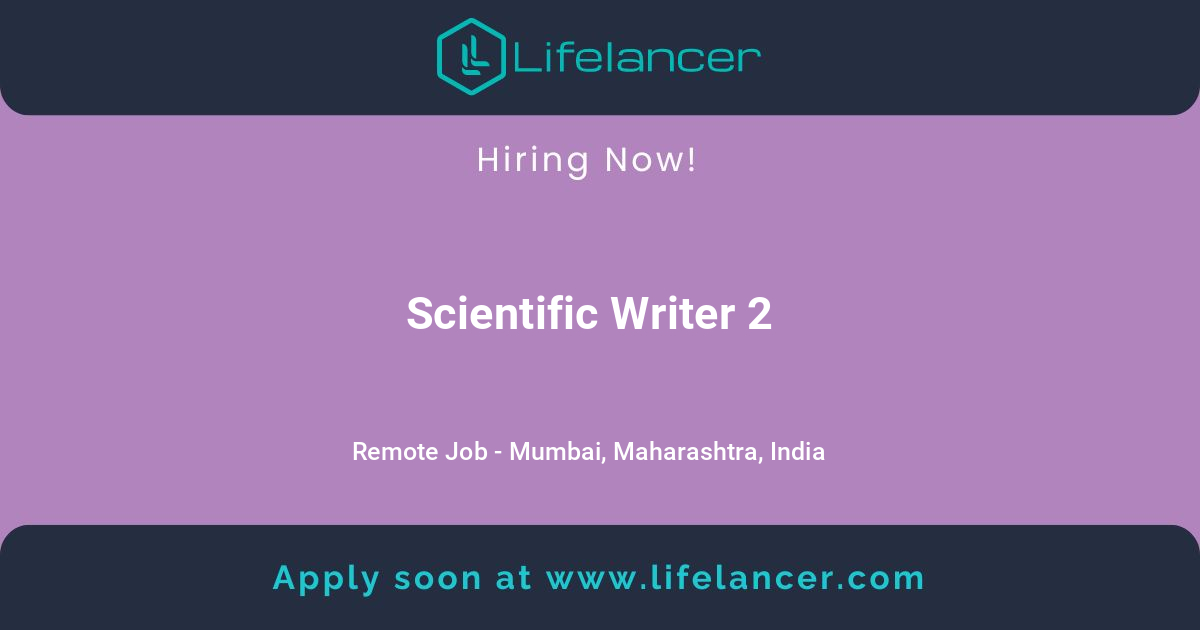 Scientific Writer 2 - Remote Job at Cactus Communications | Lifelancer