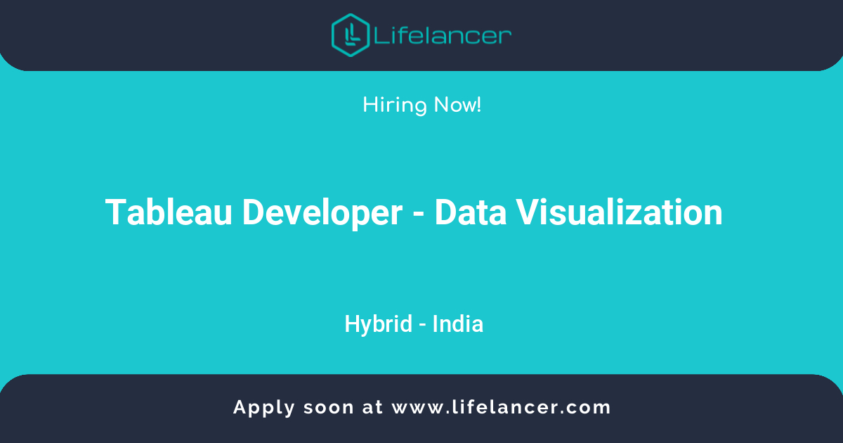 Tableau Developer - Data Visualization - Hybrid Job at TechTiv Software ...