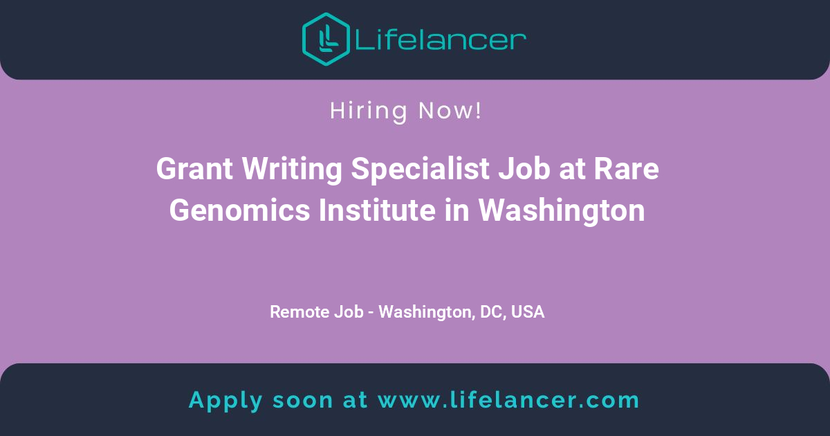 Grant Writing Specialist Job at Rare Genomics Institute in Washington ...