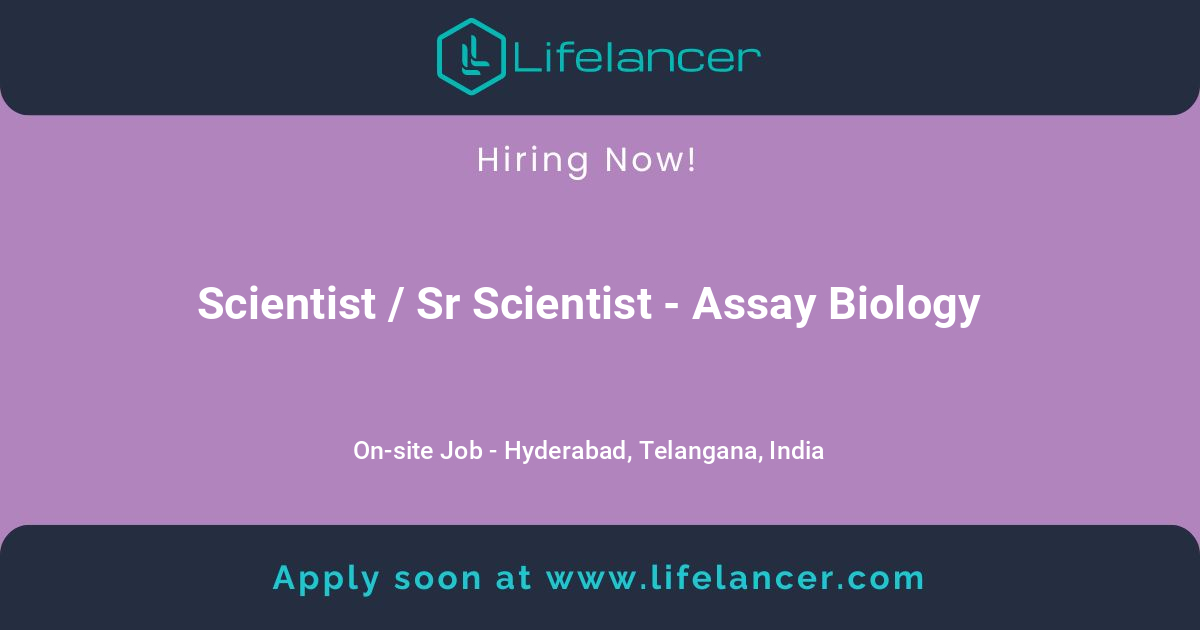 Scientist / Sr Scientist - Assay Biology - On-site Job at INTONATION ...