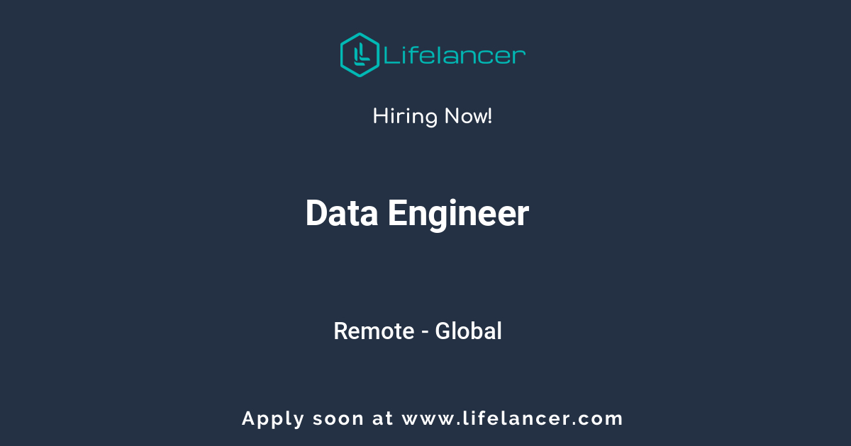 Data Engineer - Remote Job at TechNGL pvt ltd | Lifelancer