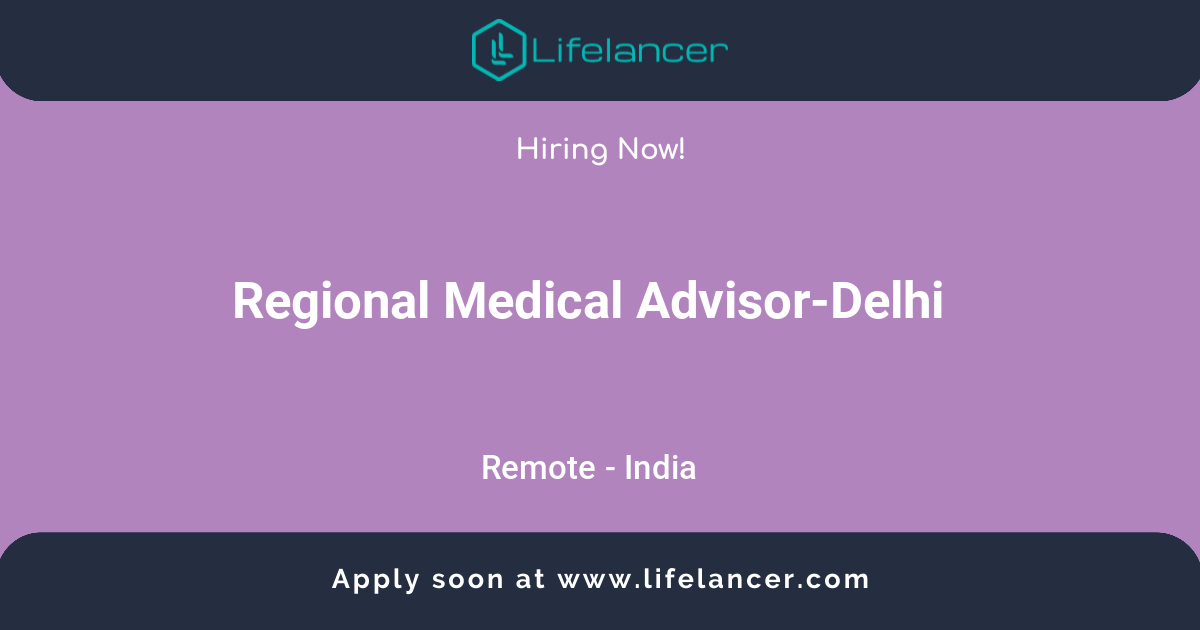 Regional Medical Advisor-Delhi - Remote Job at novo nordisk | Lifelancer