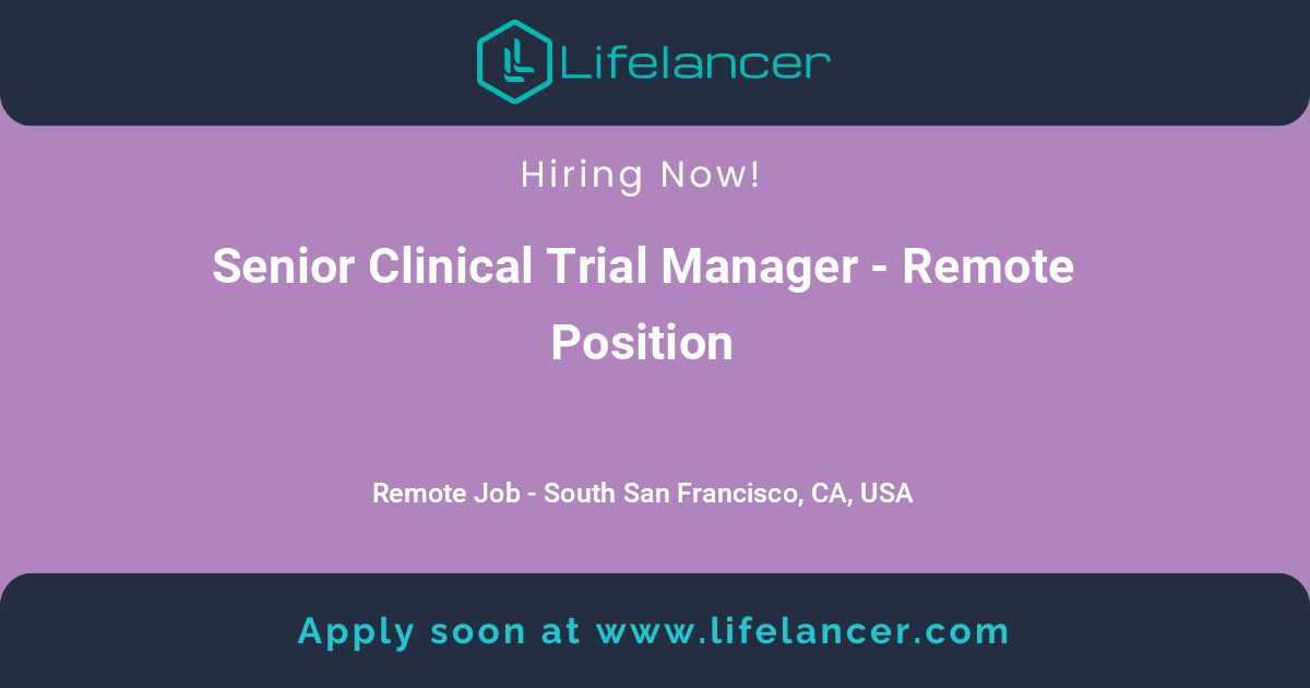 Senior Clinical Trial Manager - Remote Position - Remote Job at Puma ...