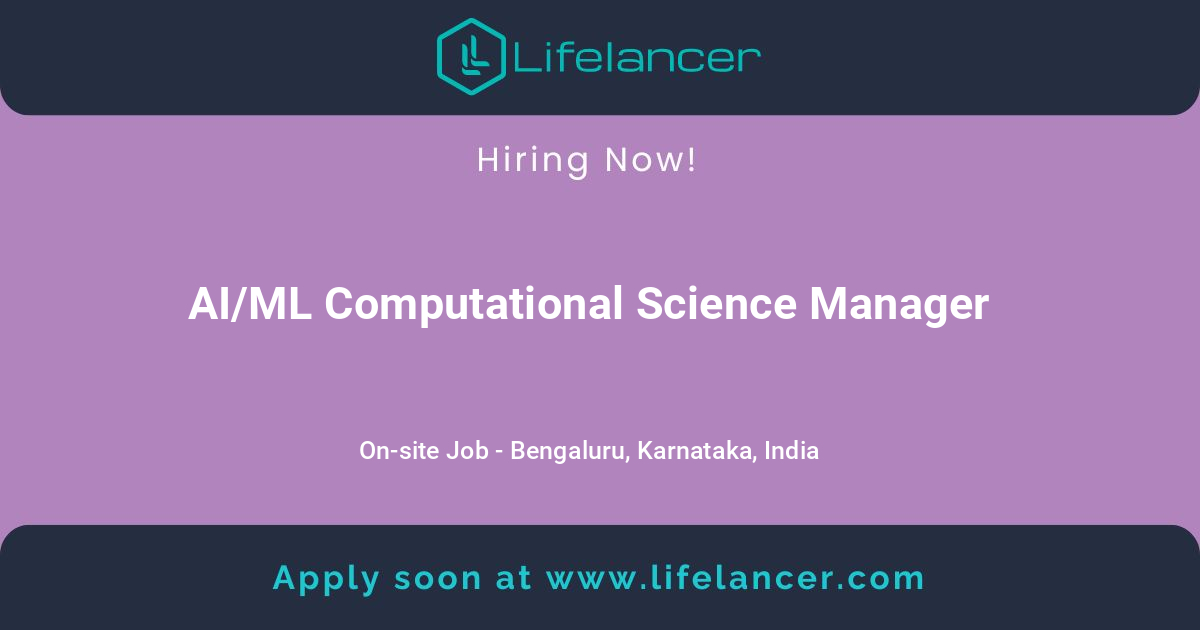 AI/ML Computational Science Manager - On-site Job at Accenture in India | Lifelancer
