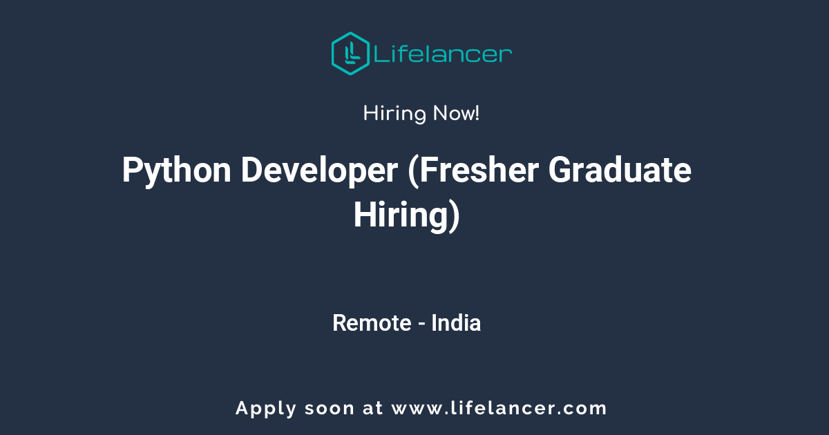 Python Developer (Fresher Graduate Hiring) - Remote Job at Statforge ...