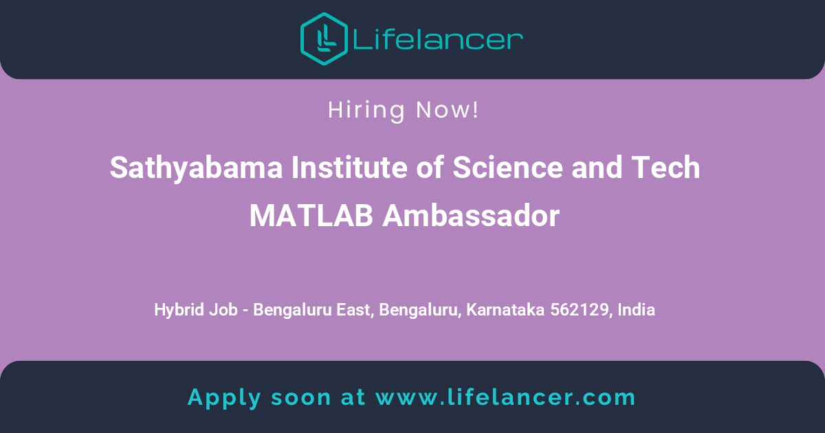 Sathyabama Institute of Science and Tech MATLAB Ambassador - Hybrid Job ...