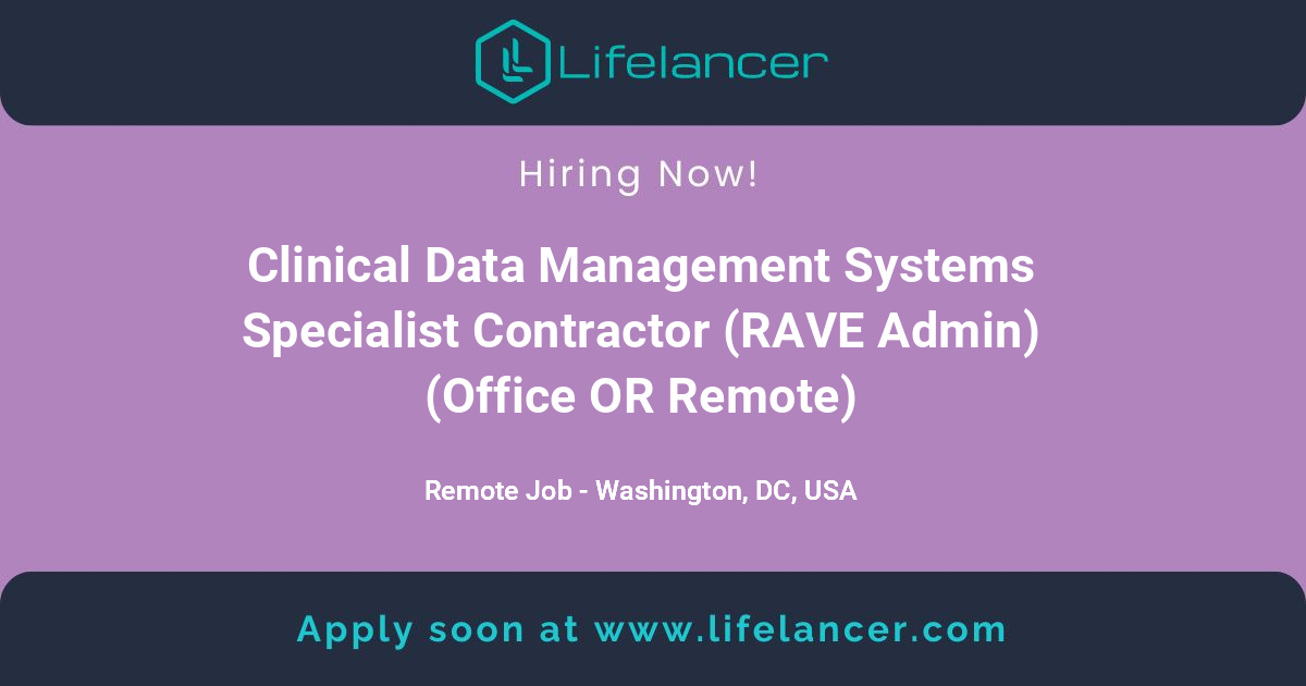 Clinical Data Management Systems Specialist Contractor (RAVE Admin ...