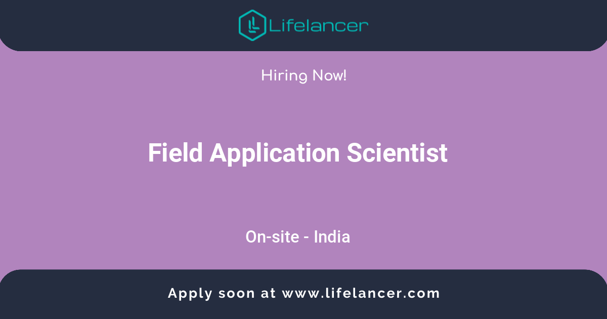 Field Application Scientist - On-site Job at BioTalent Search Private ...