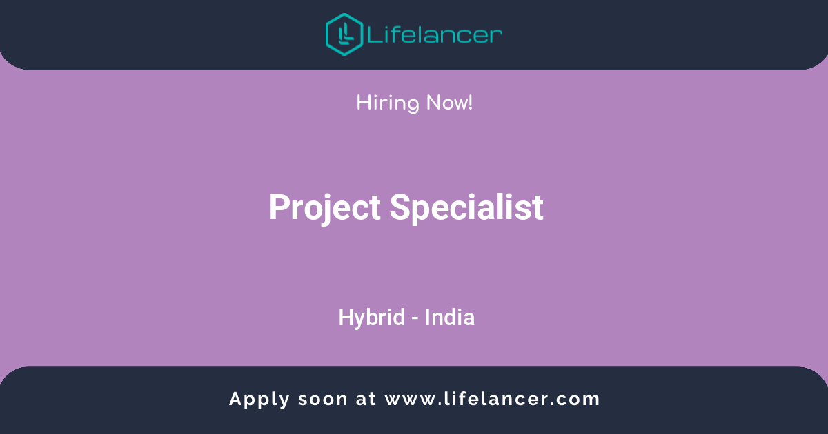 Project Specialist - Hybrid Job at Novotech | Lifelancer