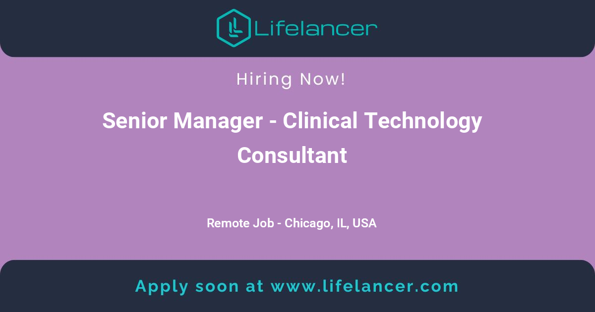 Senior Manager - Clinical Technology Consultant - Remote Job at Chartis ...