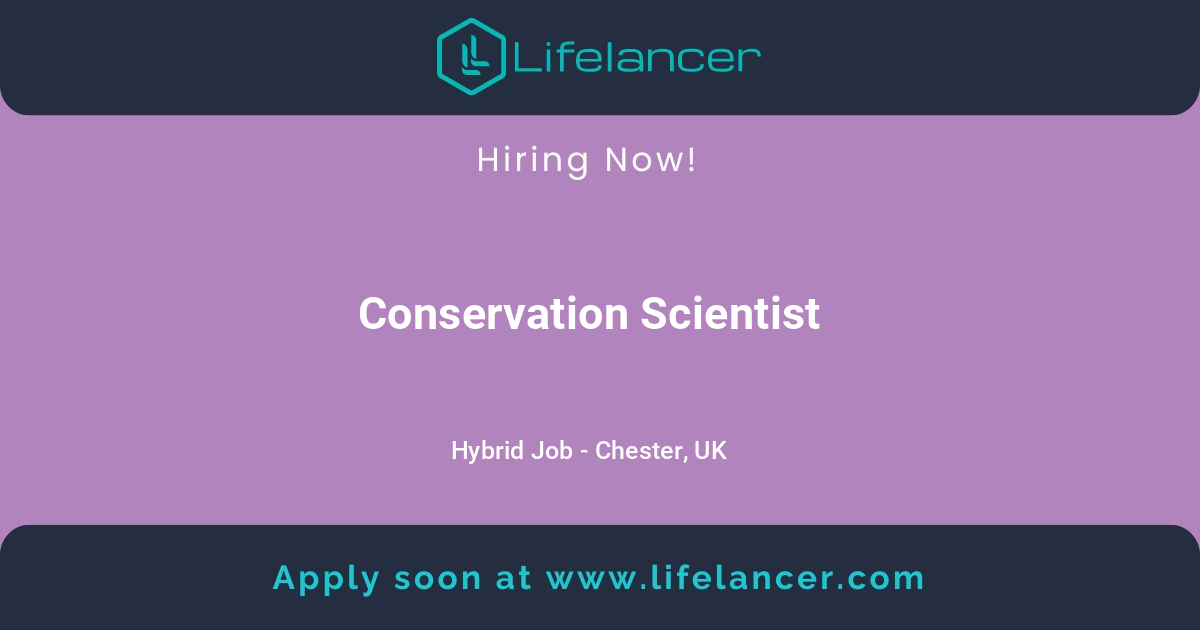 Conservation Scientist - Hybrid Job at Chester Zoo | Lifelancer