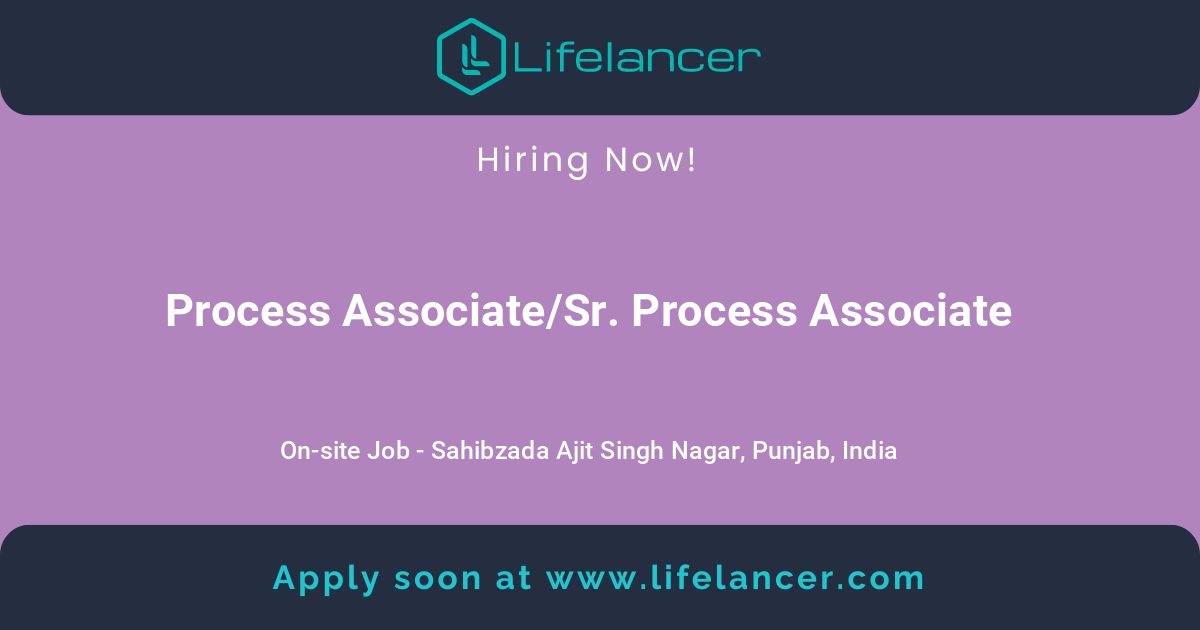 Process Associate/Sr. Process Associate - On-site Job at Touchstone ...